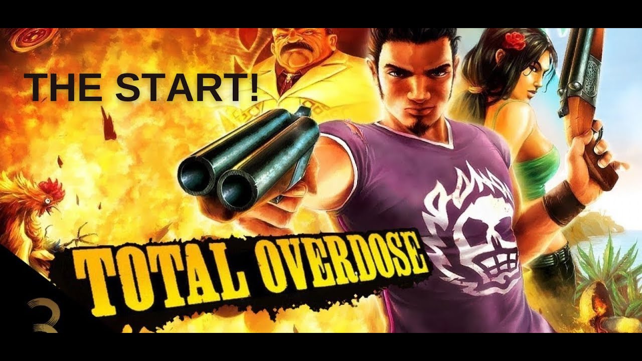 Total Overdose: A Gunslinger's Tale in Mexico - YouTube