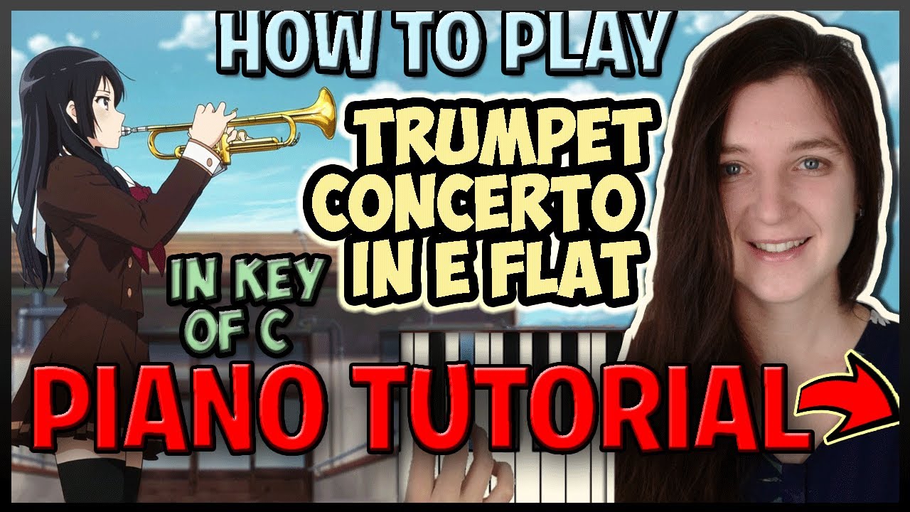 How To Play "TRUMPET CONCERTO IN E FLAT" [3rd Movement] Haydn -Easy ...