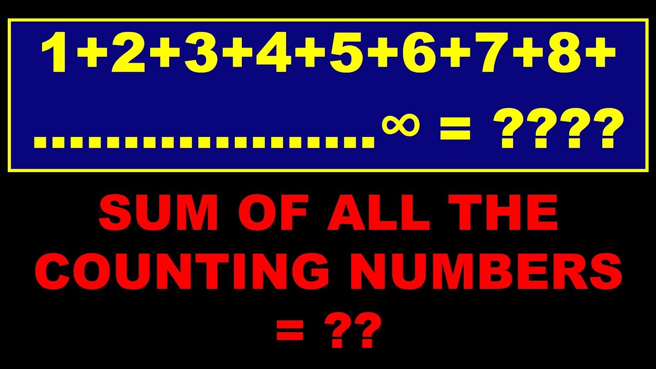 SUM OF ALL COUNTING NATURAL NUMBERS RAMANUJAN MATHS ILLUSION sum-of-all-counting-natural-numbers-ramanujan-maths-illusion