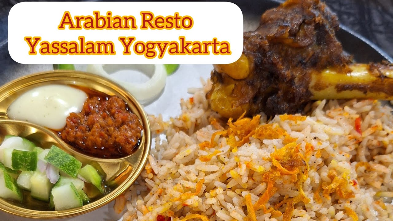 Arabian Style di Yassalam resto Yogyakarta - YouTube