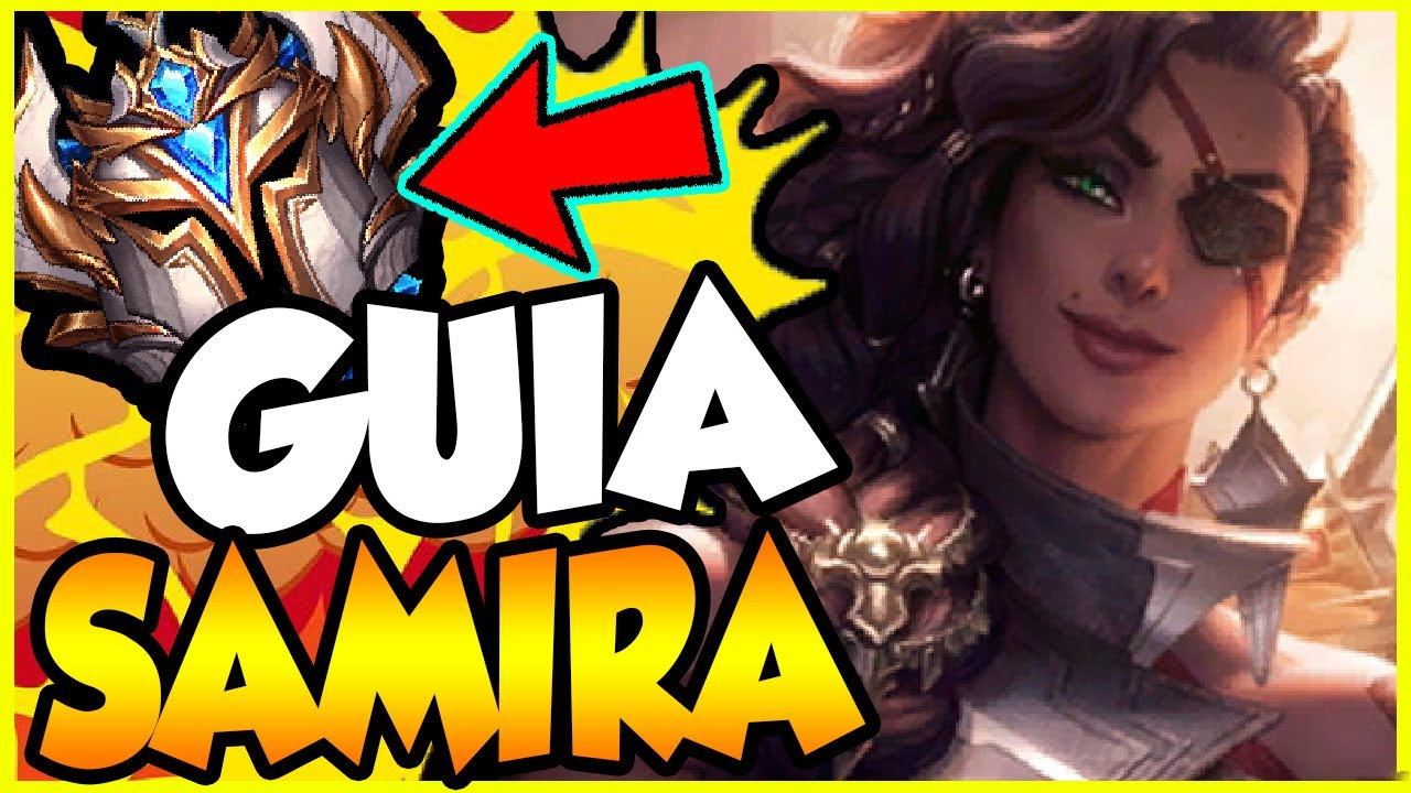 GUÍA SAMIRA S10 ADC, MID, TOP | (CÓMO JUGAR CON SAMIRA - COMBOS) | (👇 ...
