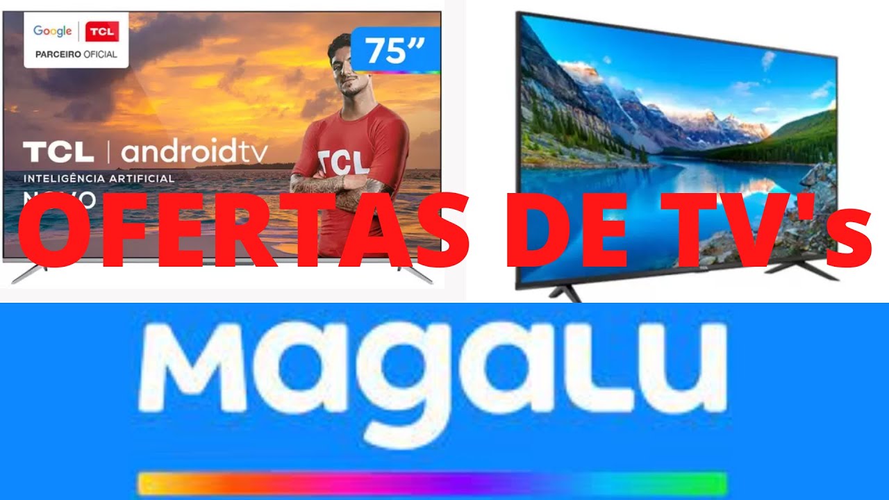 PROMOÇÃO DE HOJE MAGAZINE LUIZA TV | OFERTAS DE HOJE MAGAZINE LUIZA TV ...