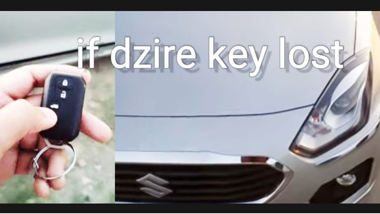 I Lost My Dzire Smart Key - Here's What To Do #key - YouTube