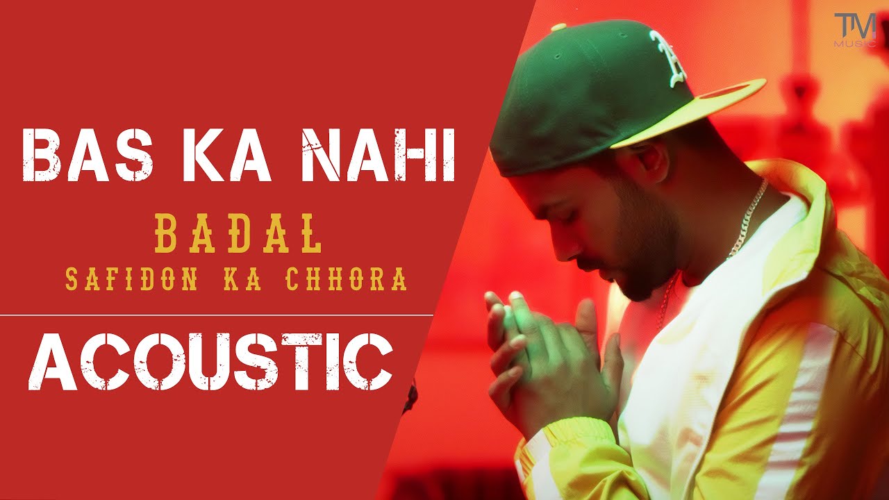 Bas Ka Nahi (Official Music Video)| Acoustic | Badal - Safidon Ka ...
