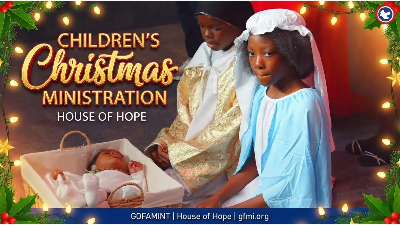 Children's Chrismas Ministration | House of Hope - YouTube
