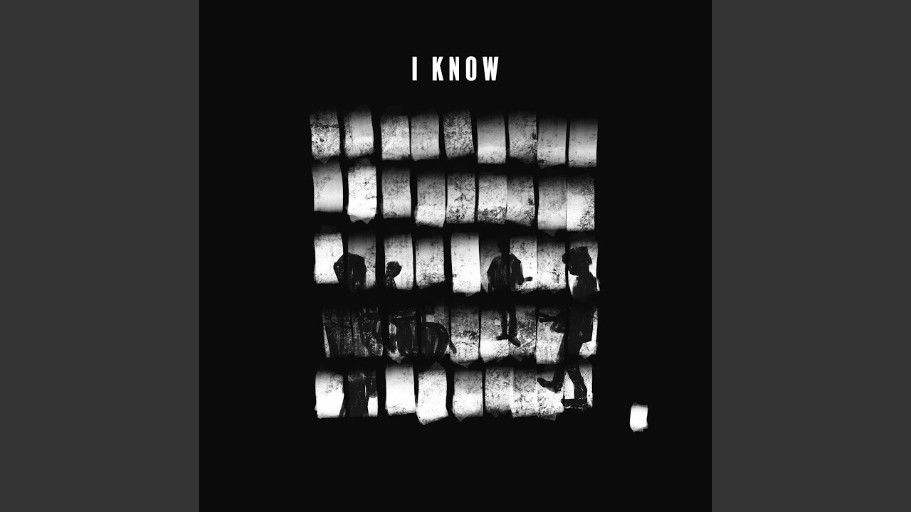 I know - YouTube