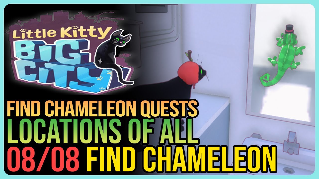 All Find Chameleon Locations – Little Kitty Big City – Chameleon Quests - YouTube