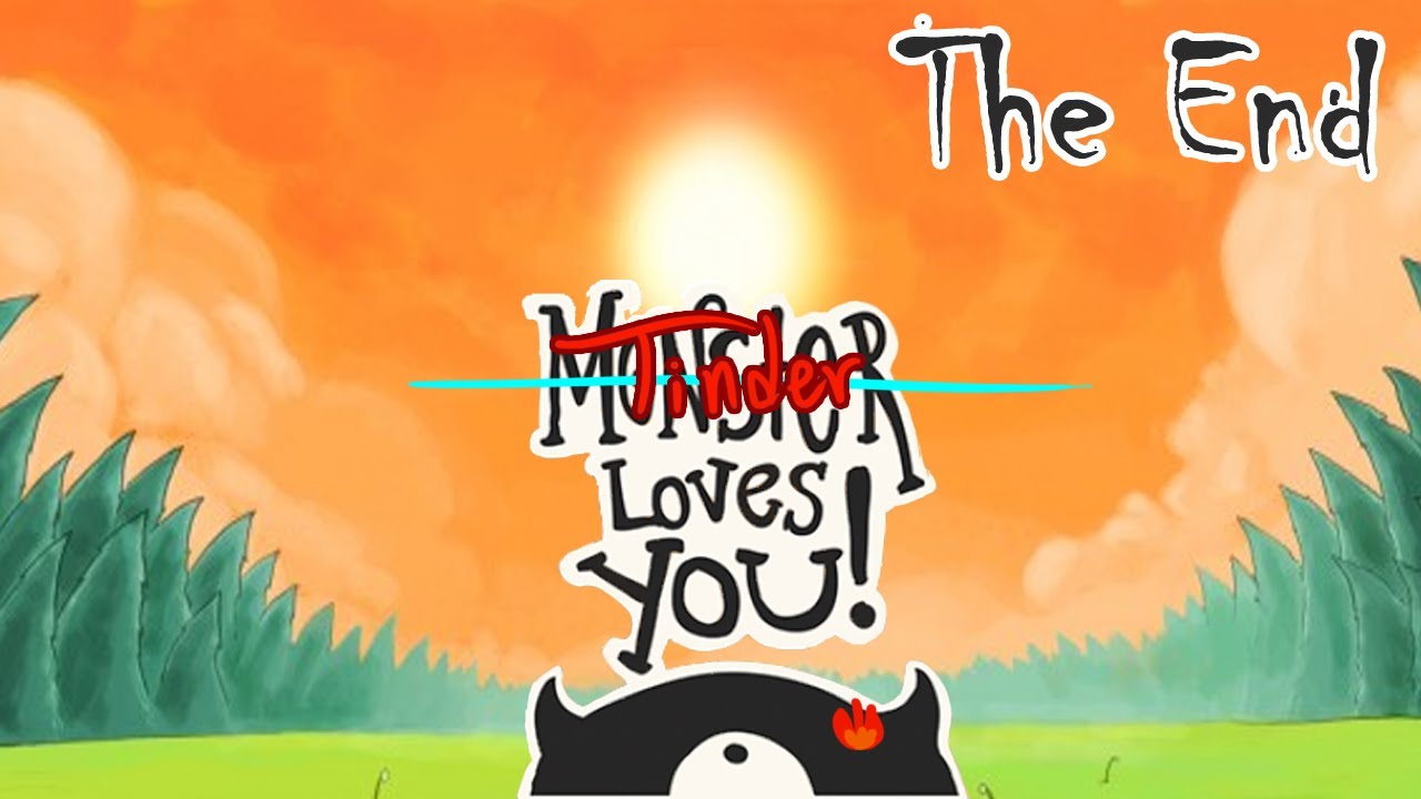 Tinder Plays Monster Loves You Part 3 The Final - YouTube