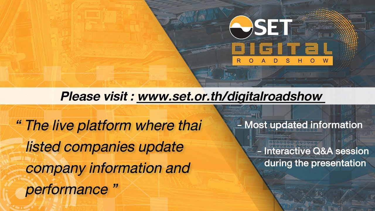 SET Digital Roadshow PTT GLOBAL CHEMICAL PUBLIC COMPANY LIMITED : PTTGC ...