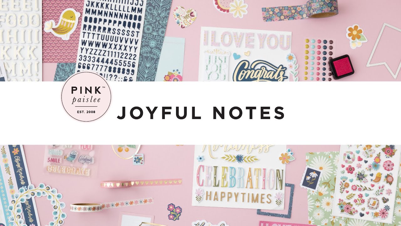 New Collection: Pink Paislee "Joyful Notes" - YouTube