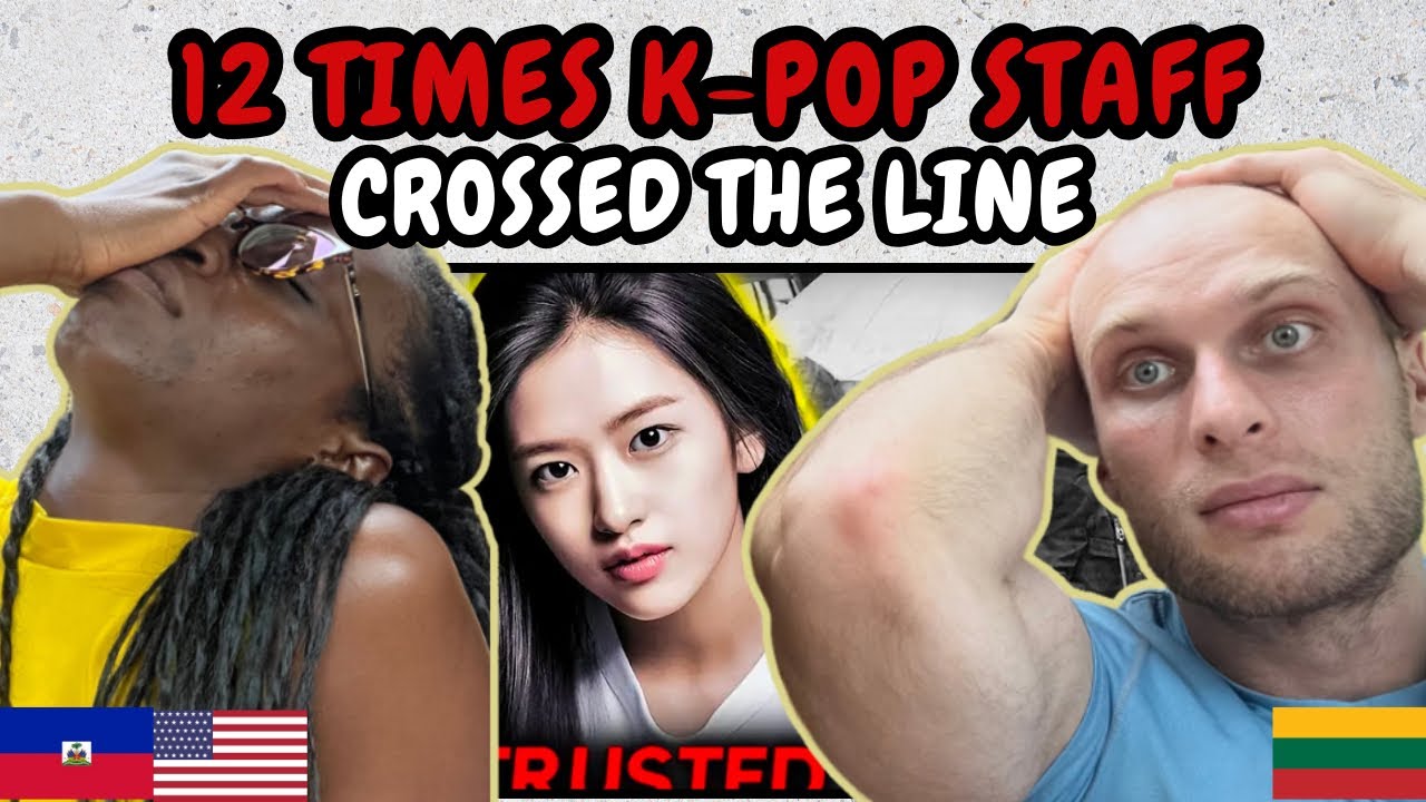 REACTION TO 12 Times K-Pop Idol Staff Crossed the Line | FIRST TIME ...