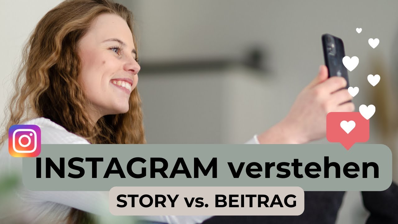 Instagram Grundlagen [STORY vs. FEEDPOST] | So funktioniert Instagram ...