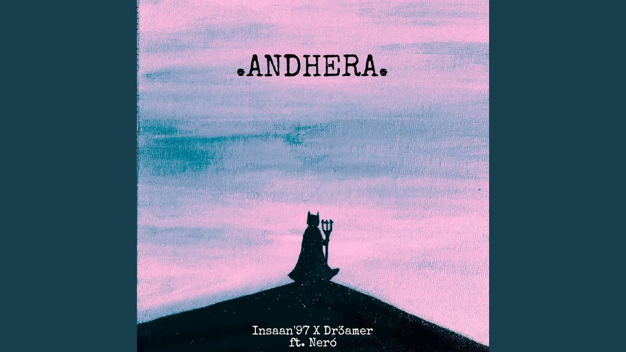 Andhera - YouTube