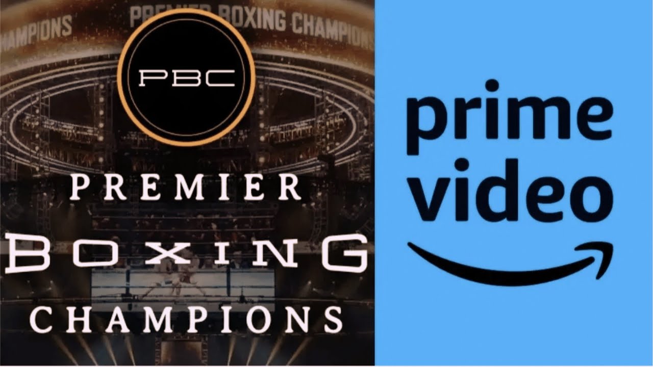 Here's Why Premier Boxing Champions & Amazon Prime Deal Got Pushed Back ...