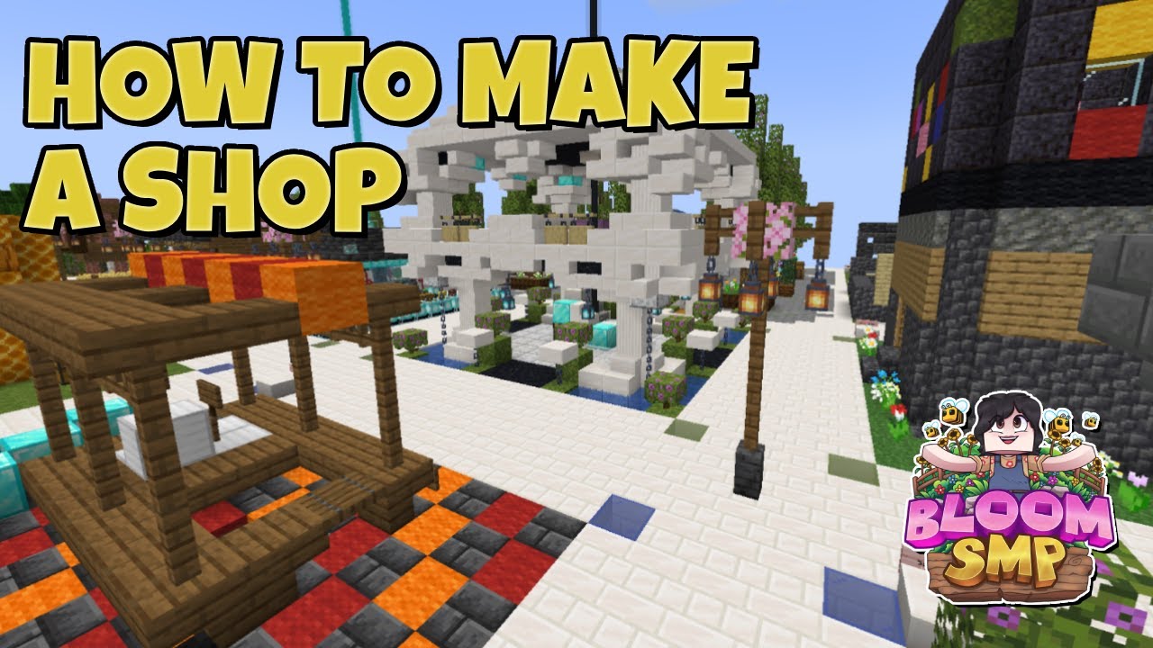 How to make a shop on Bloom SMP - YouTube