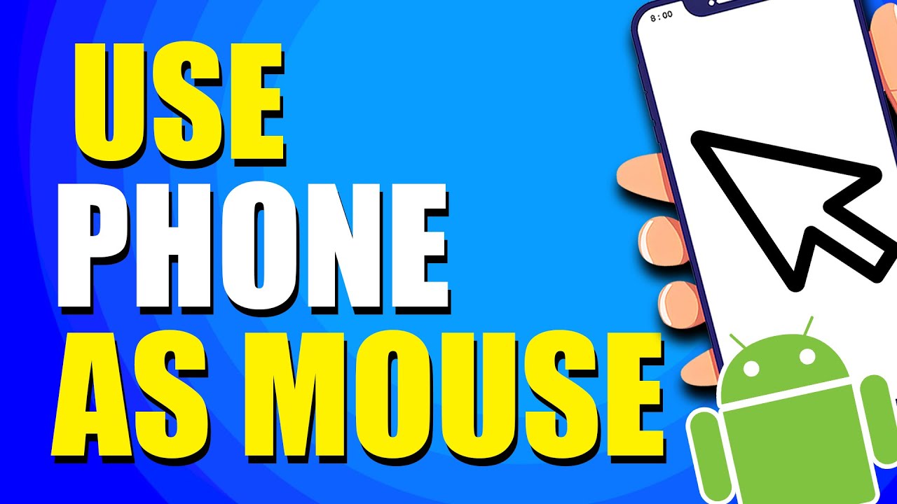 How To Use Android Phone As A Mouse For PC (Setup Guide) - YouTube