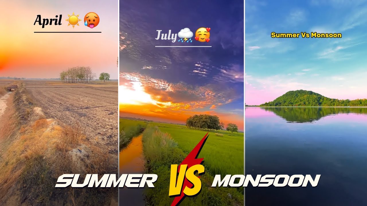 Summer VS Monsoon Video Editing | Trending Summer VS Monsoon Reels ...