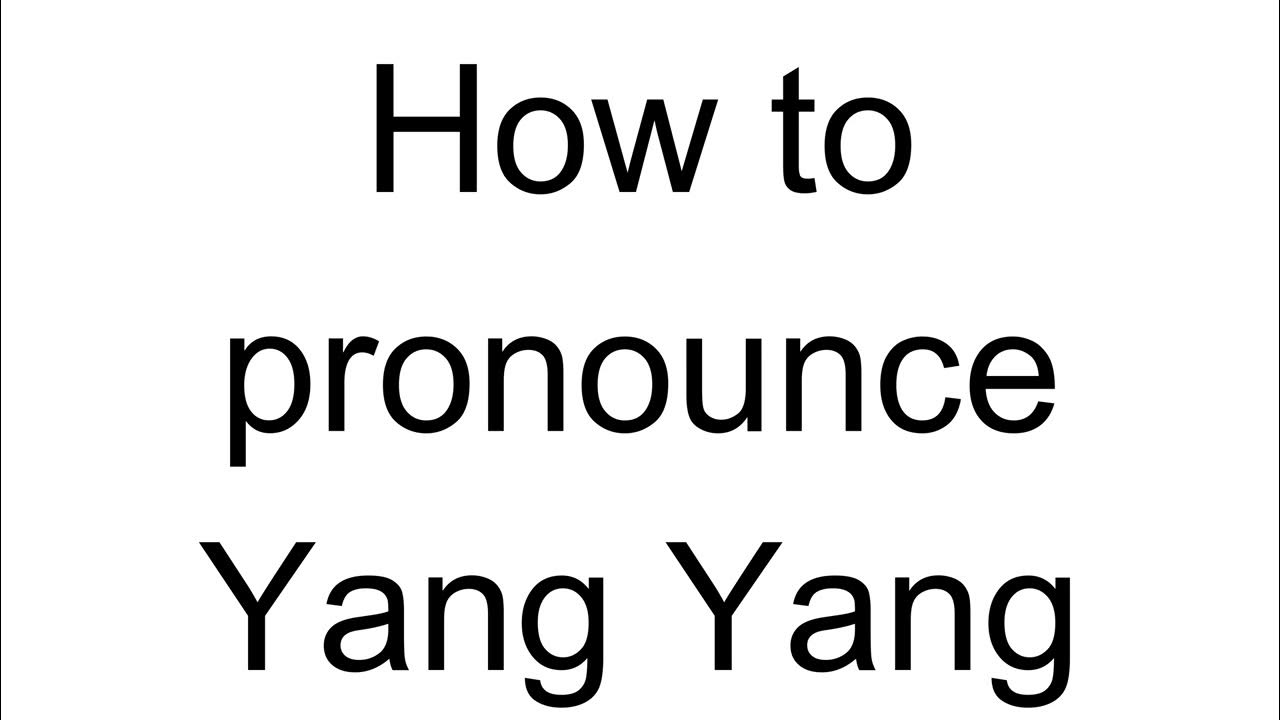 How to Pronounce Yang Yang (Chinese) - YouTube