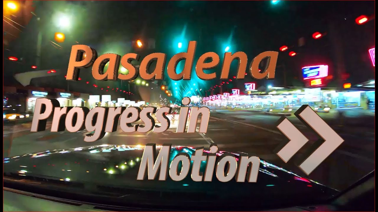 Pasadena Progress in Motion - YouTube