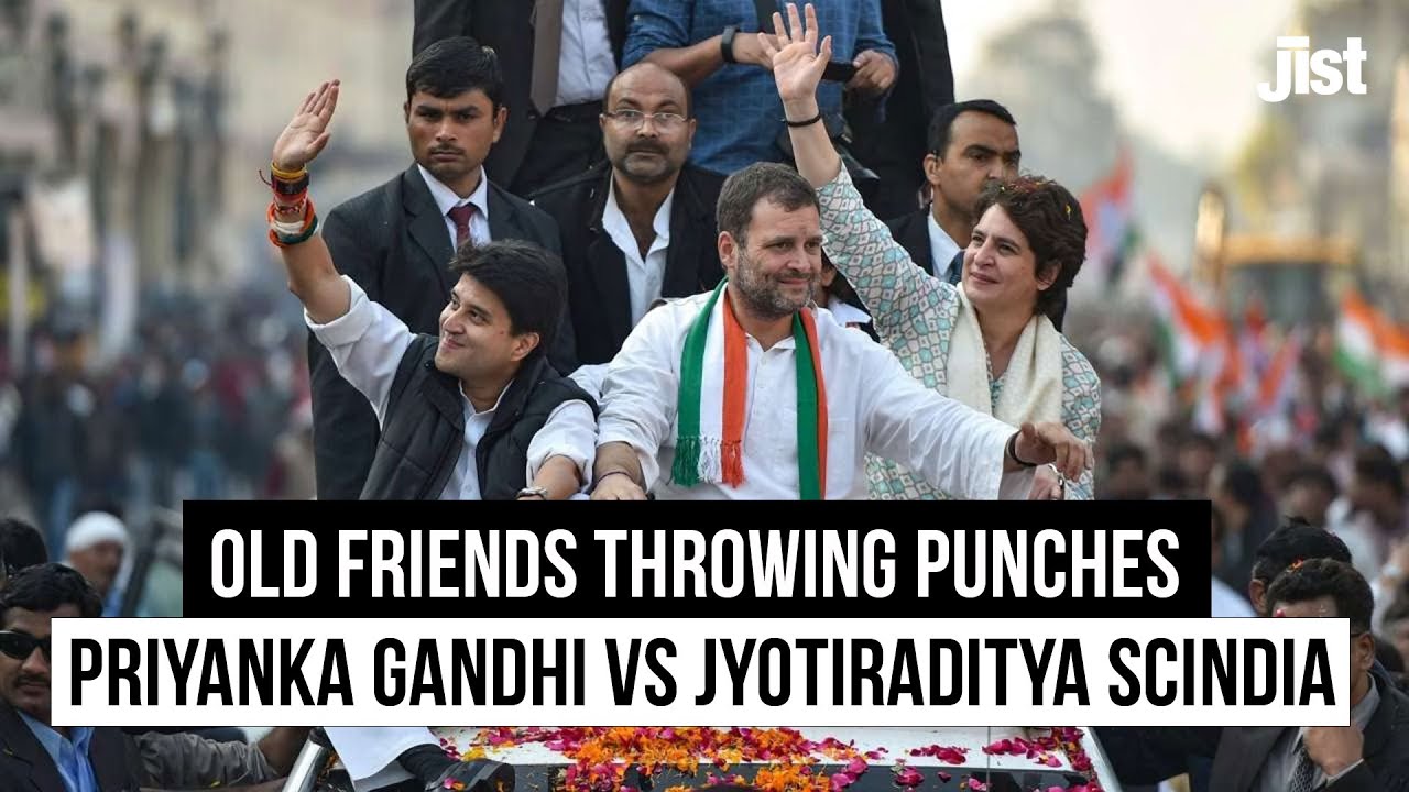 Old Friends Throwing Punches: Priyanka Gandhi vs Jyotiraditya Scindia ...