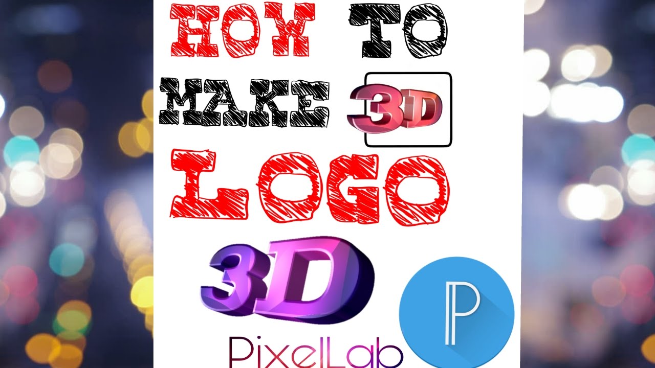 How to make 3D logo using pixellab || easy way to make logo - YouTube