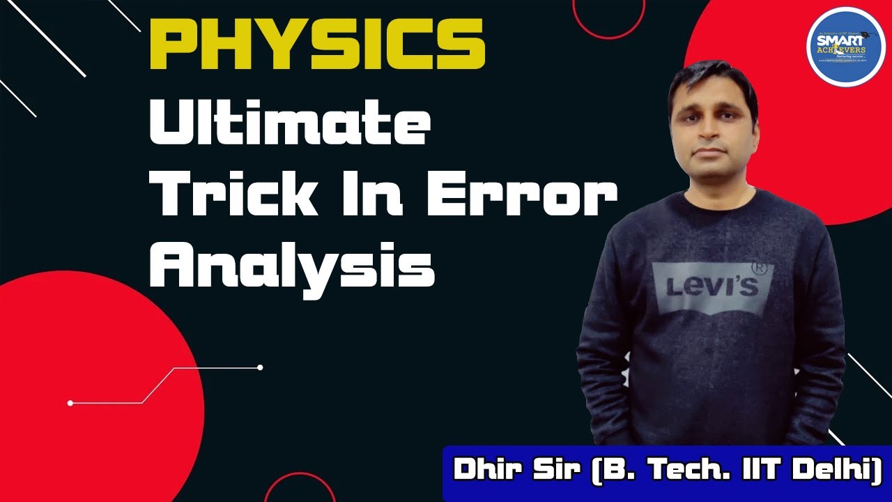 Physics Ultimate Trick In Error Analysis Error Analysis Physics Physics Ultimate Trick In Error Analysis Error Analysis Physics