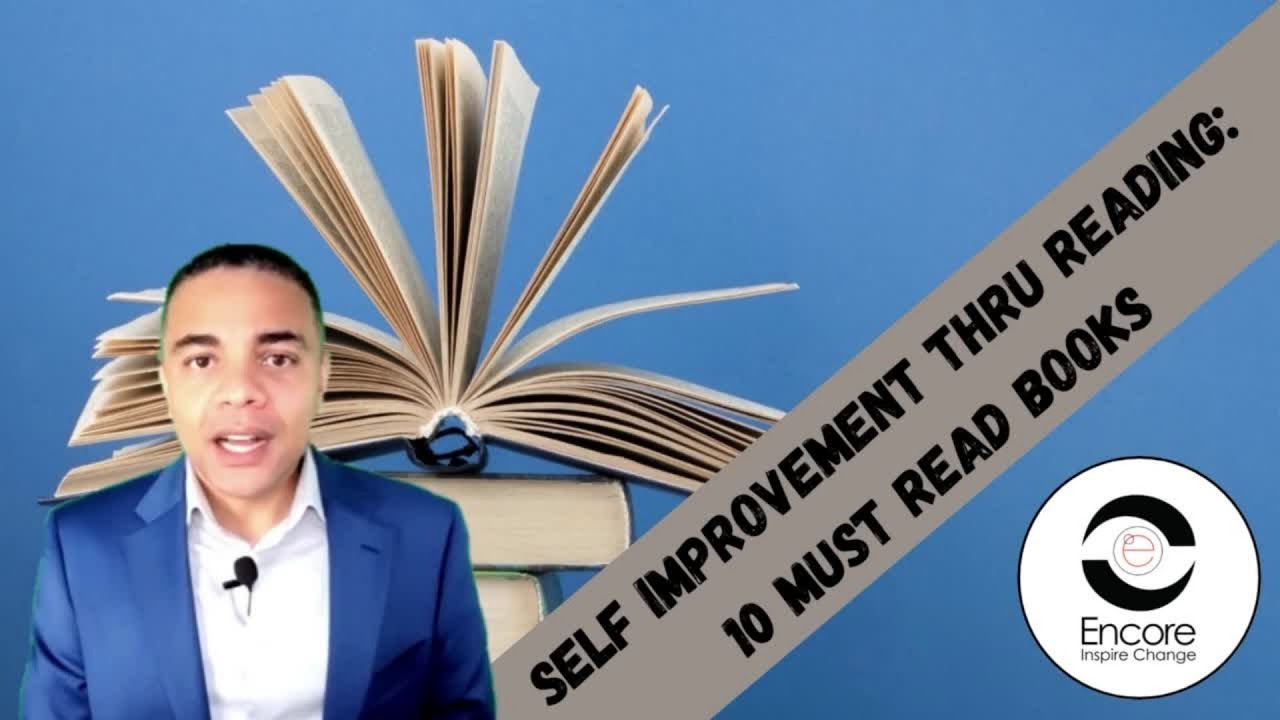 Self Improvement Thru Reading: 10 Must Have Books - YouTube