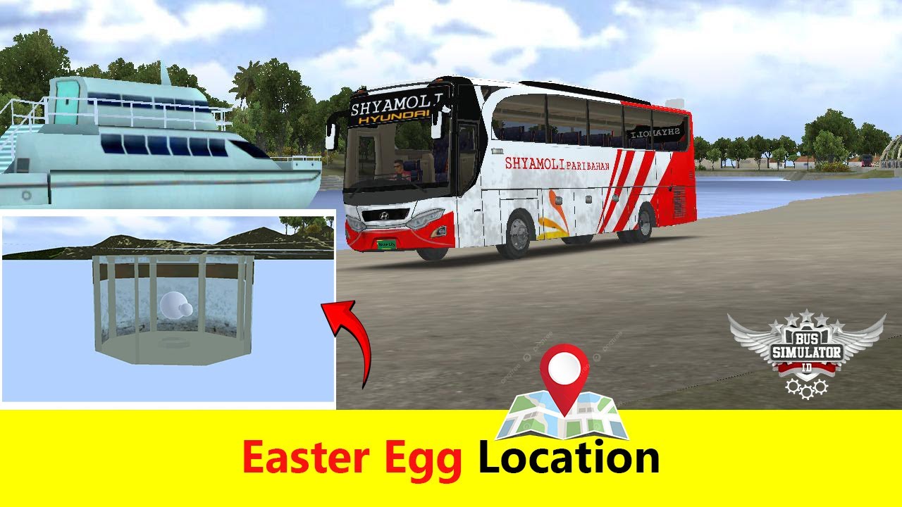 Easter Egg Location In Bus Simulator Indonesia - YouTube