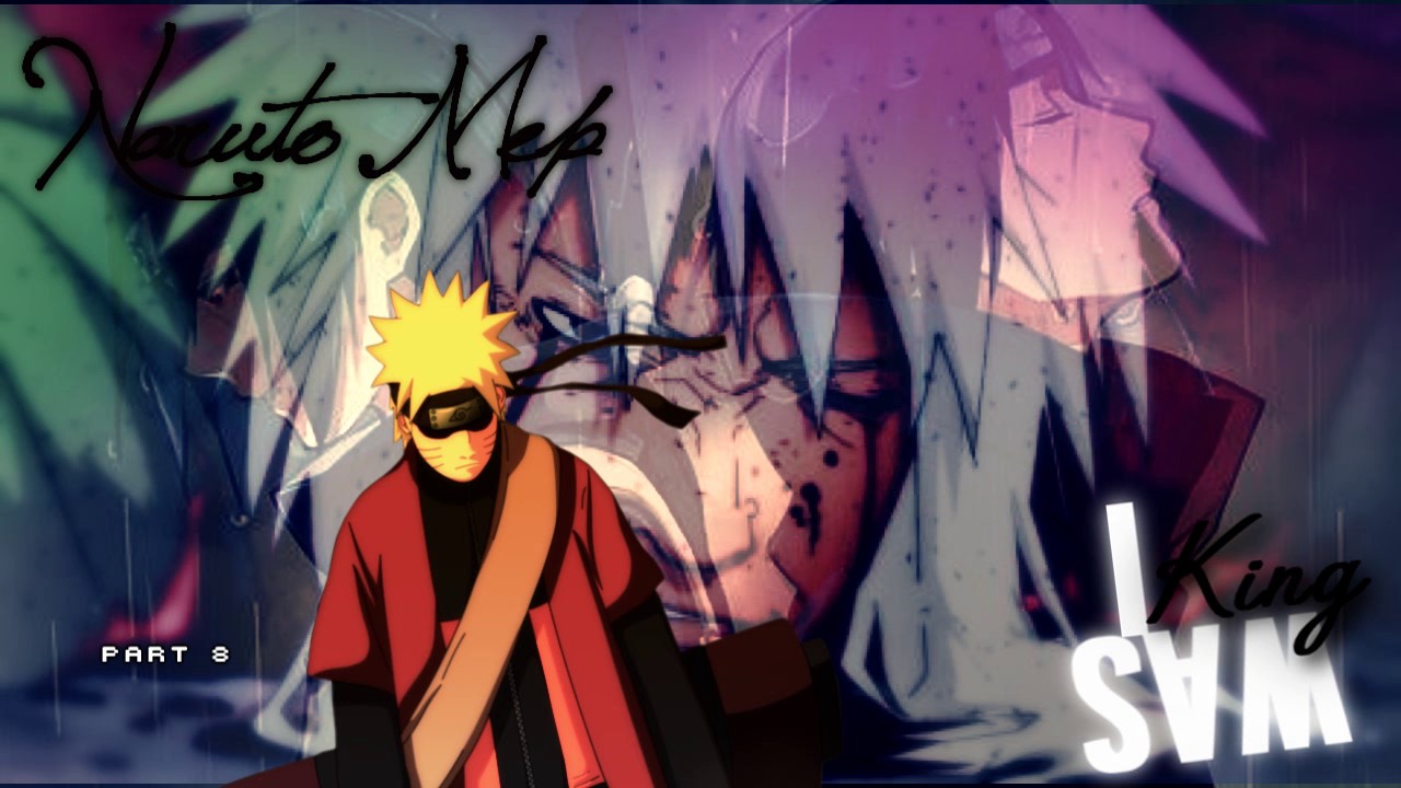 naruto RAW mep I was King | Open [4/15] - YouTube