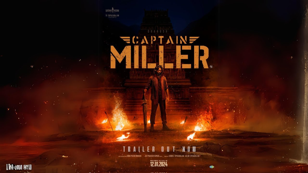 CAPTAIN MILLER -Trailer | Dhanush | Shivarajkumar, Sundeep Kishan ...