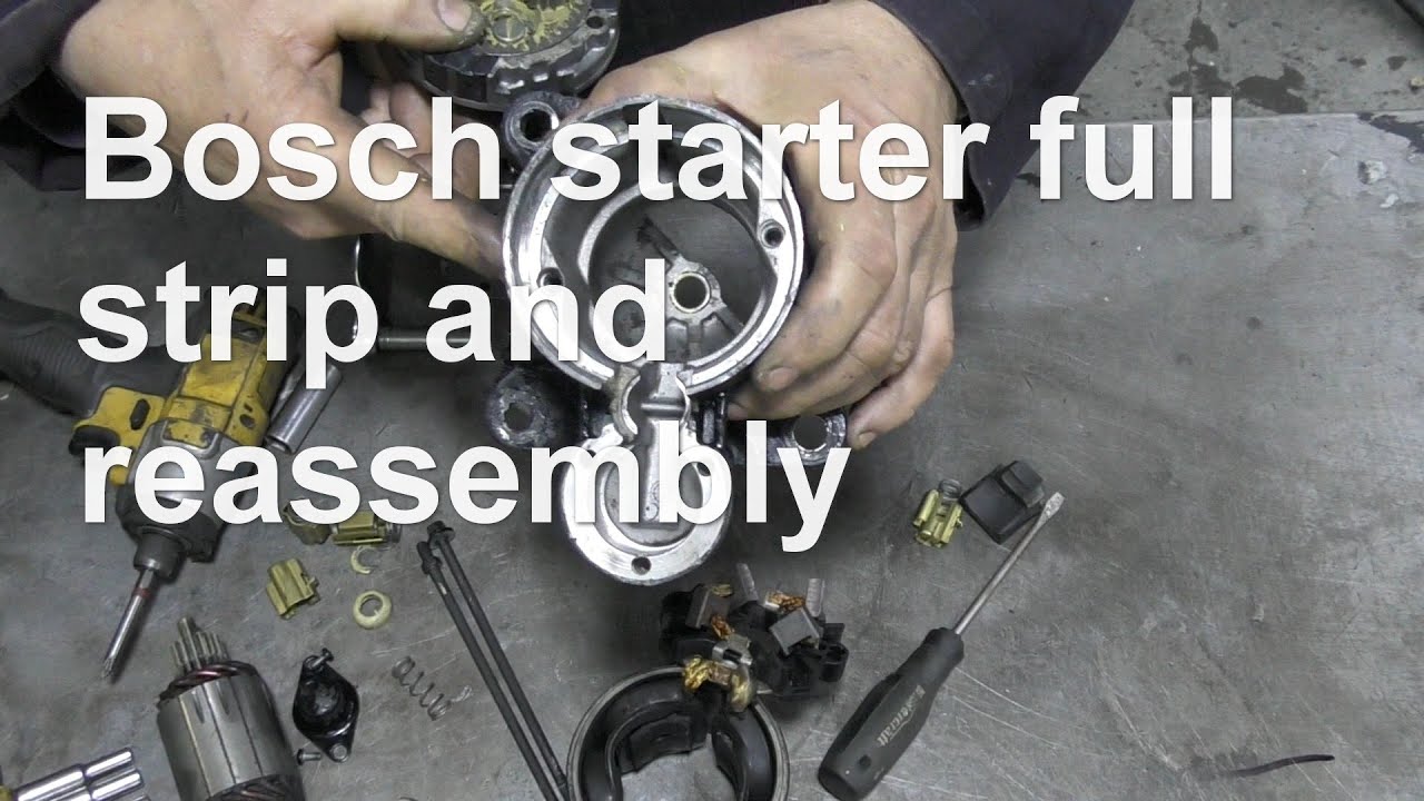 The simplest Bosch starter full strip and reassembly - YouTube