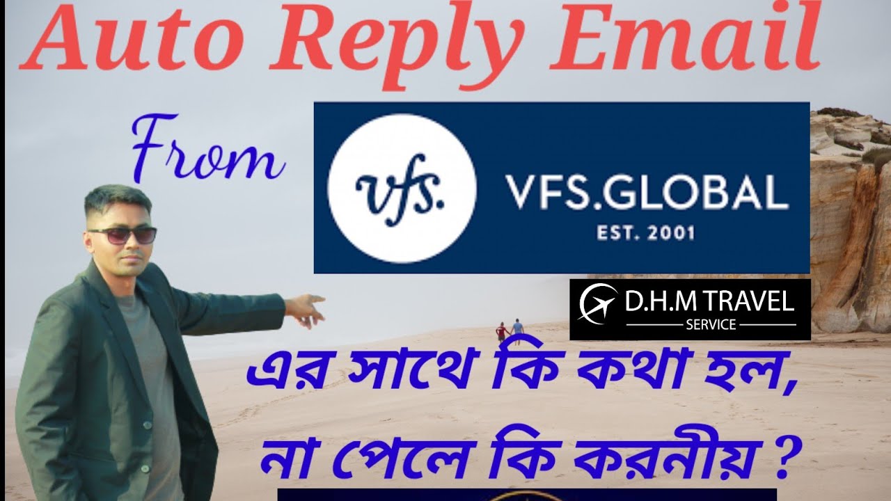 Italy Visa VFS. Global New Appointment Auto Reply Email Problem ...