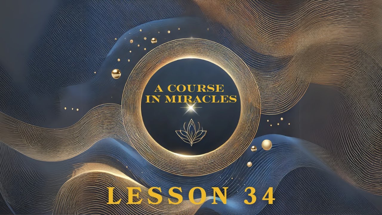 A Course in Miracles Lesson 34: I could see peace instead of this + My ...