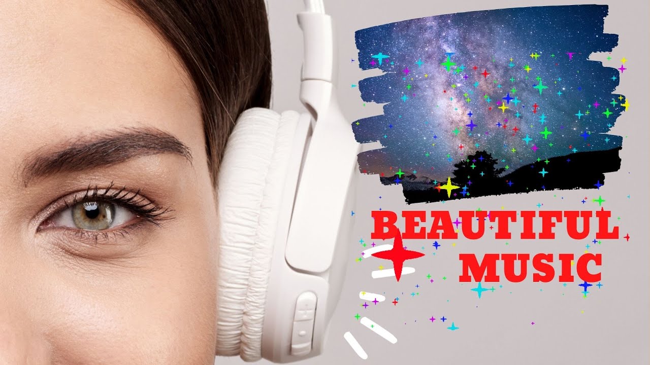 Beautiful music - YouTube
