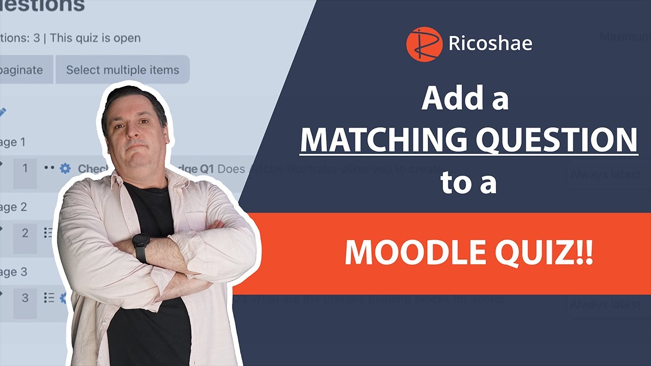 How to add a MATCHING QUESTION to a MOODLE 4.0 Quiz - YouTube