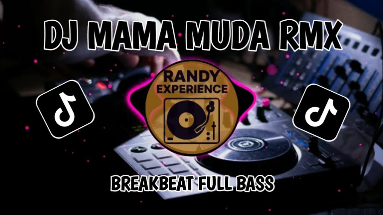 DJ MAMA MUDA Breakbeat FULL BASS - YouTube