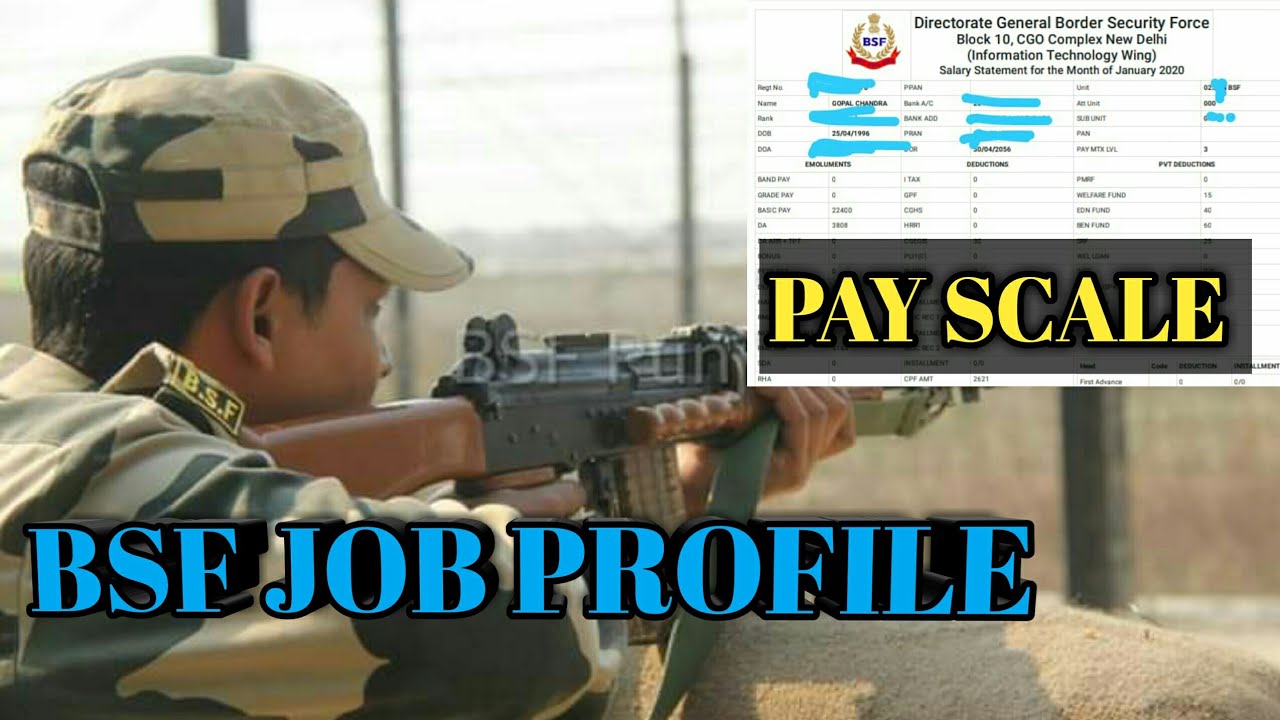 BSF JOB PROFILE BSF Details BSF Salary Structure 2020 BSF Salary