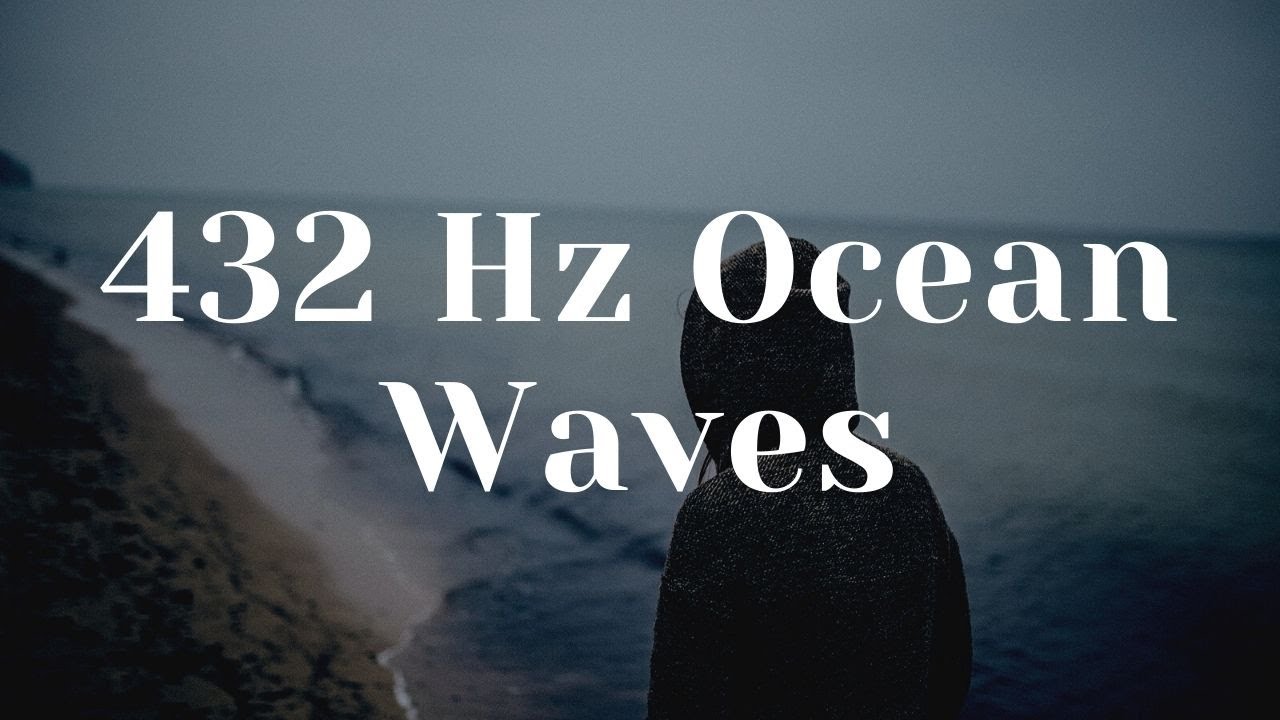 432 Hz Ocean Waves Ambient 10 Minutes Background Music [No Copyright ...