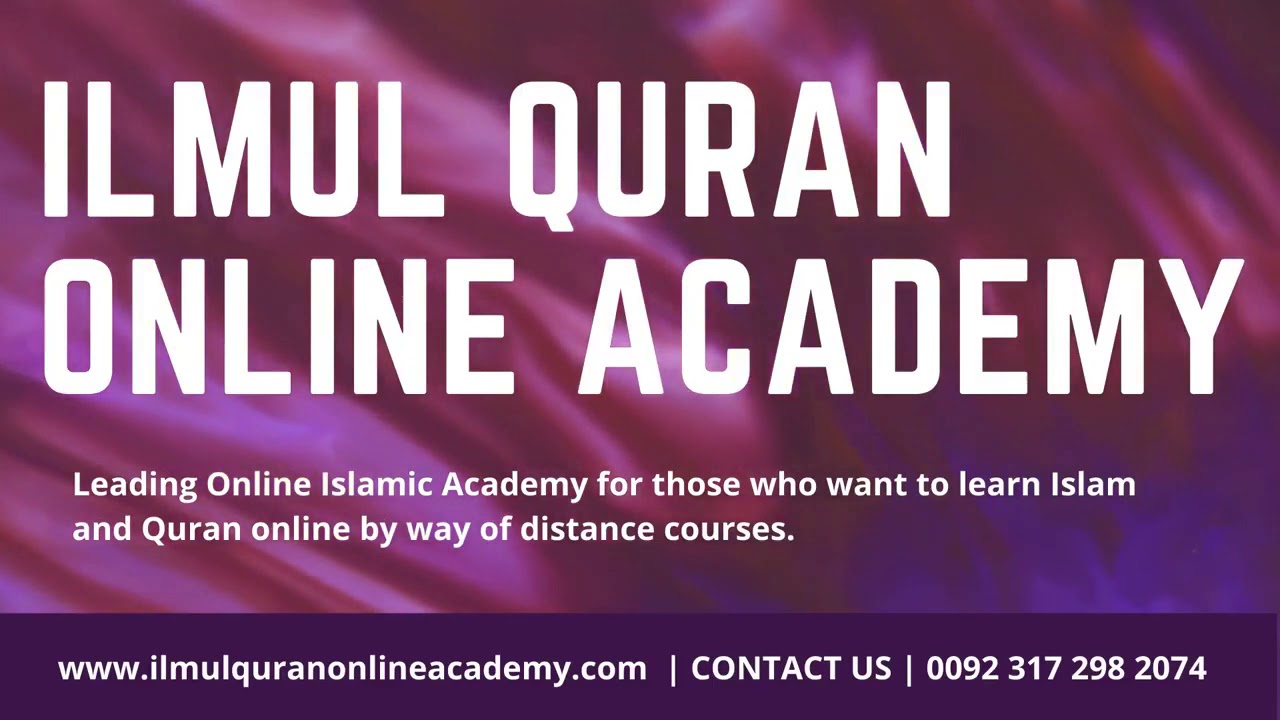 ilm ul quran online academy in pakistan -- 0092 317 298 2074 -- Quran ...