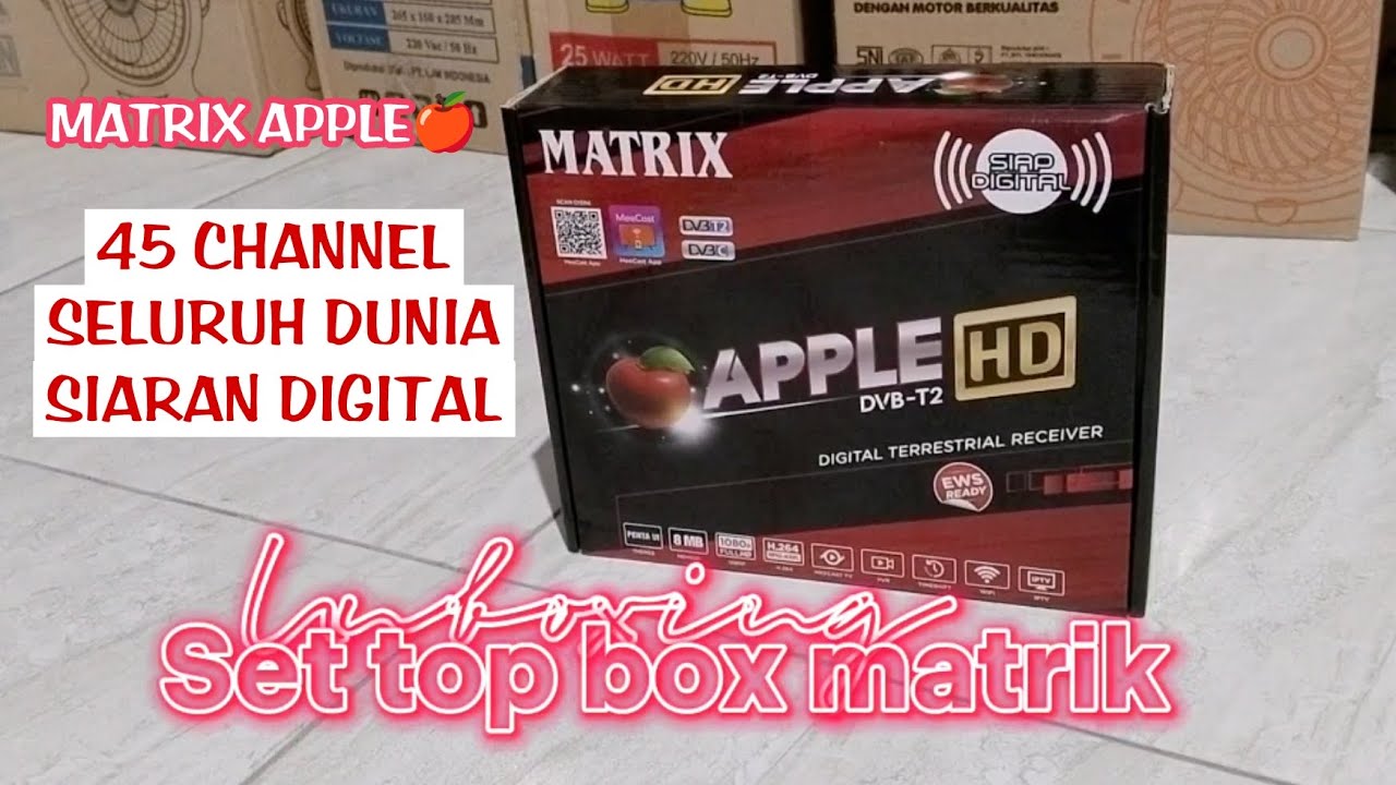 SET TOP BOX MATRIX APPLE🍎DVB-T2 STB DIGITAL FITUR BANYAK CHANNEL ...
