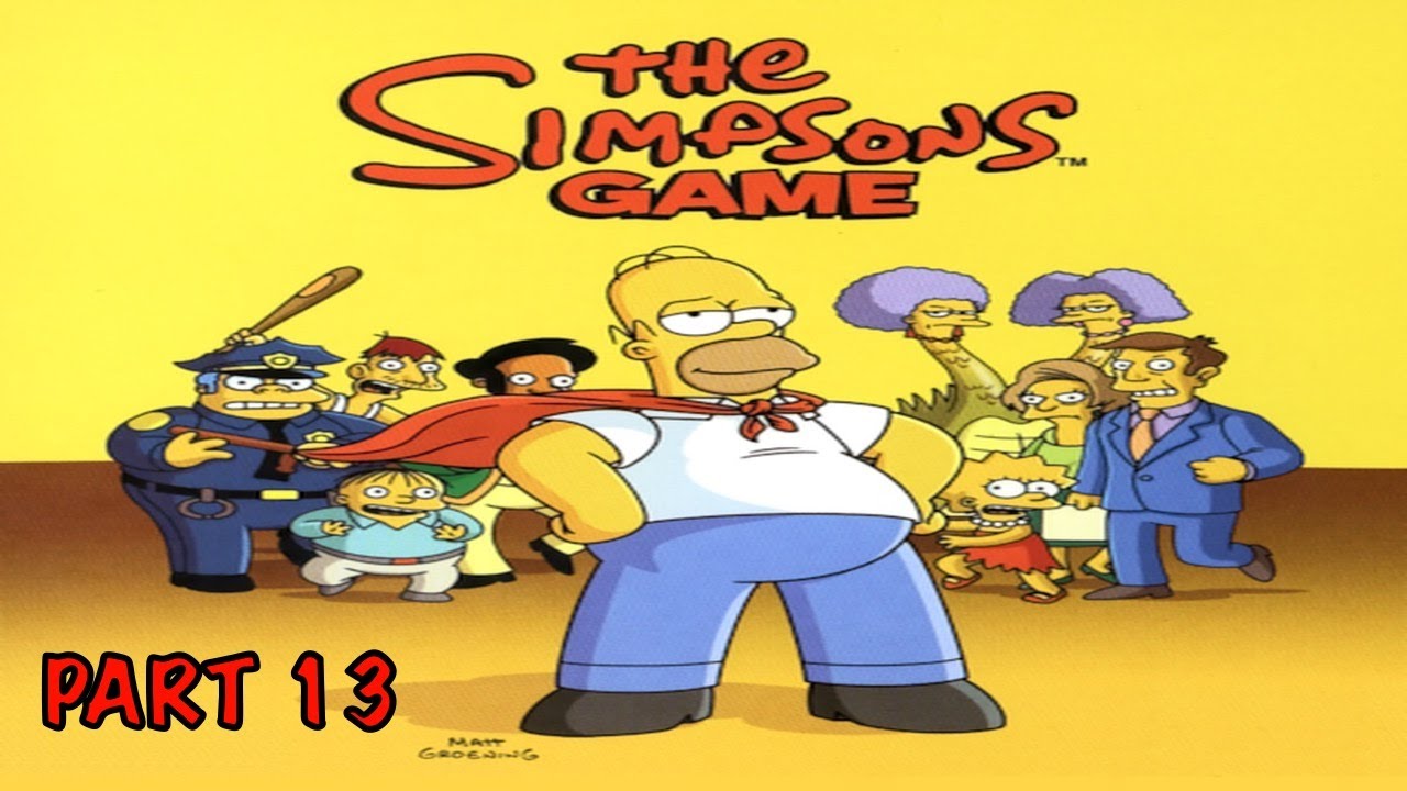 Let's Play The Simpsons Game Part 13 - Big Super Happy Fun Fun Game ...