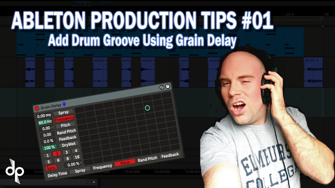 ABLETON PRODUCTION TIPS #01 - Add Drum Groove Using Grain Delay - YouTube