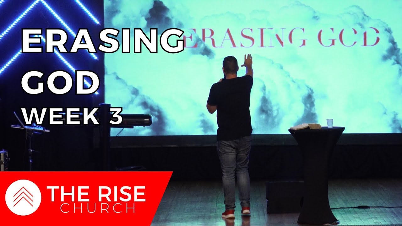 Erasing God - Week 3 | Pastor Michael Yardley - YouTube