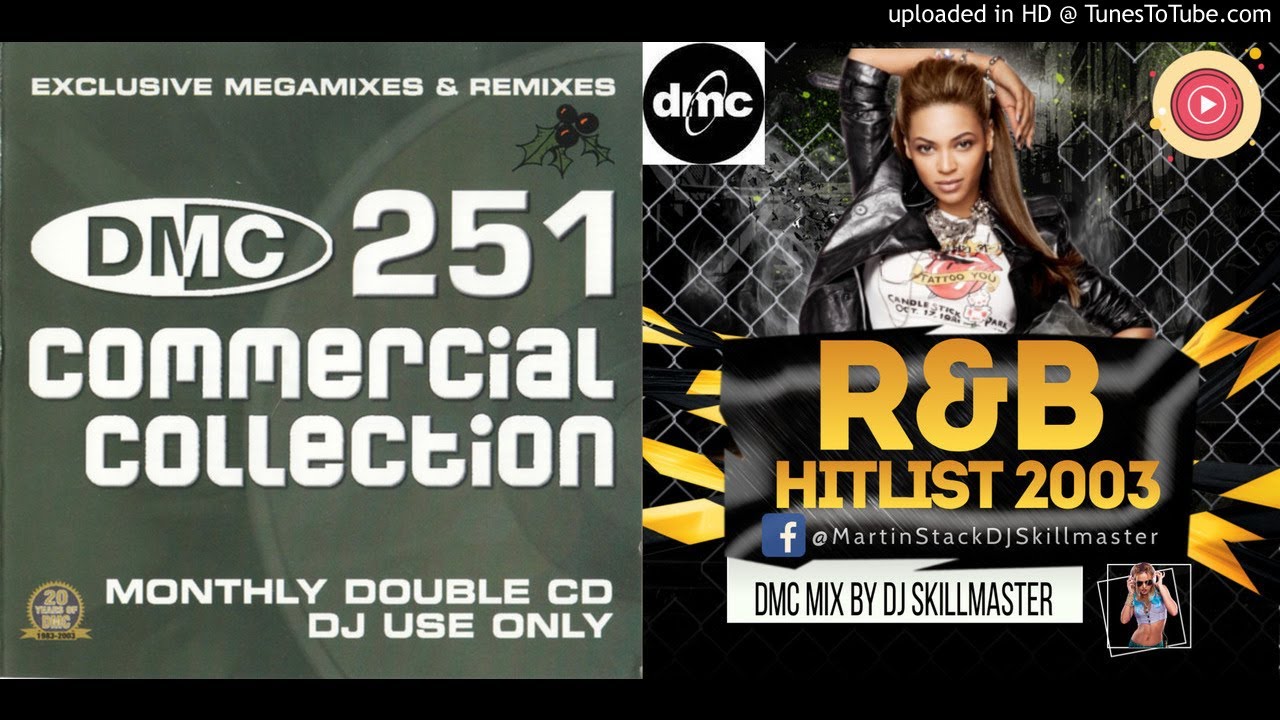 R&B Hitlist 2003 (DMC Mix By DJ Skillmaster) DMC Commercial Collection ...