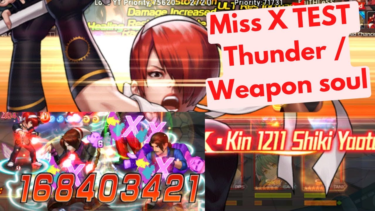 Miss X Test (Thunder / weapon soul) KOF'98 UM OL GLOBAL - YouTube