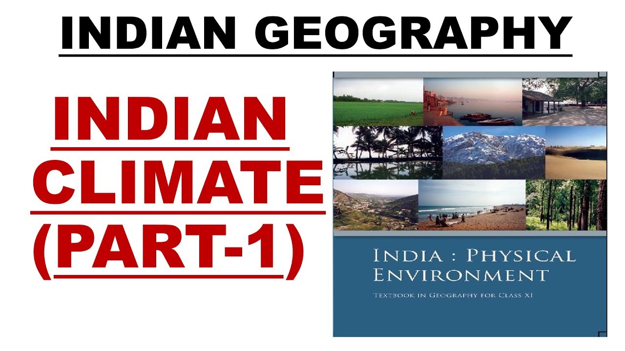 Complete Geography for UPSC || IAS - Indian Geography - Indian Climate ...
