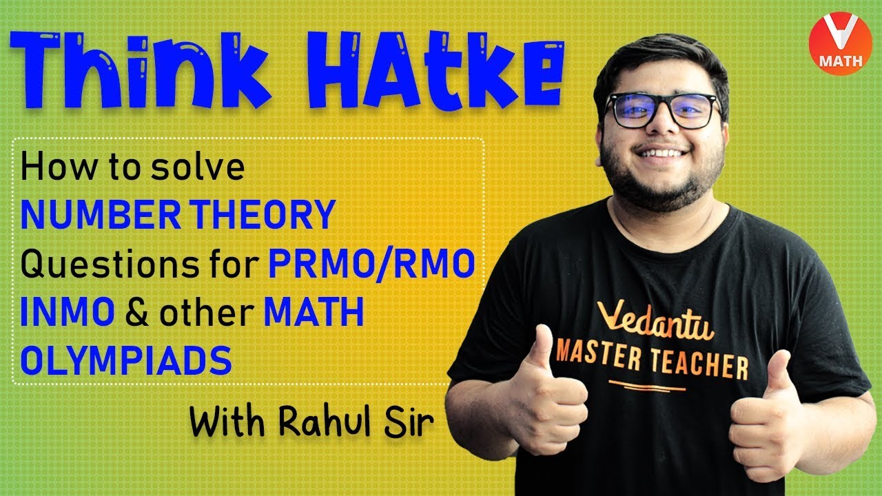 How To Solve Number Theory Questions For PRMO RMO INMO Other Math how-to-solve-number-theory-questions-for-prmo-rmo-inmo-other-math