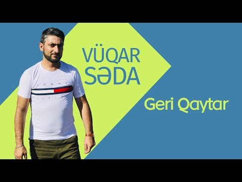 Vüqar Səda. Geri Qaytar 2016