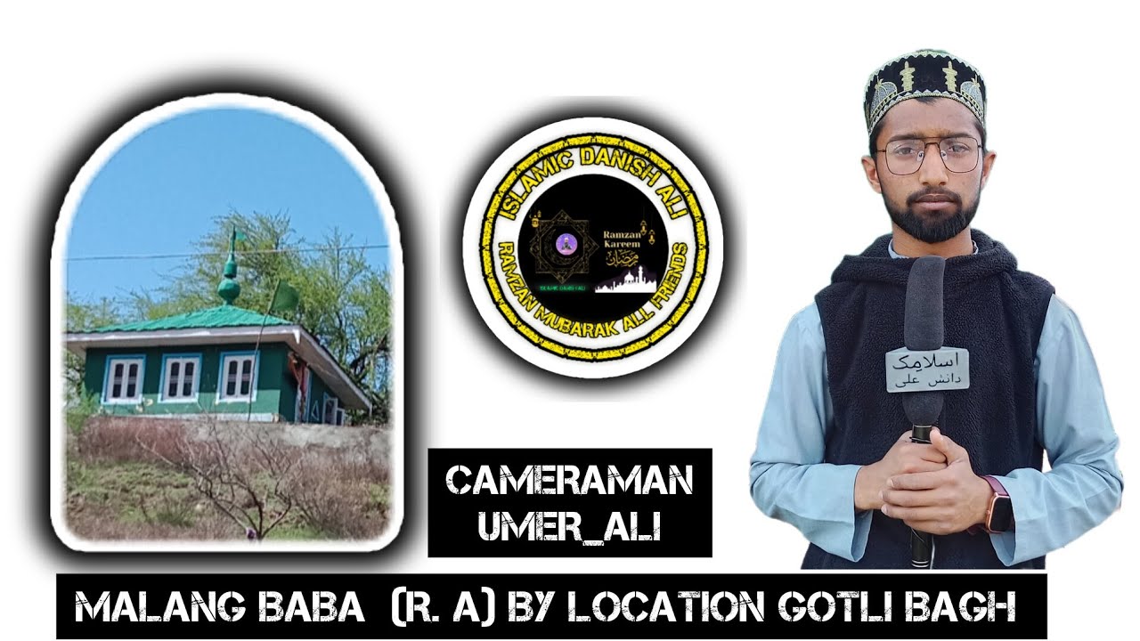 Malang Baba (R. A) by Location gotli bagh - YouTube