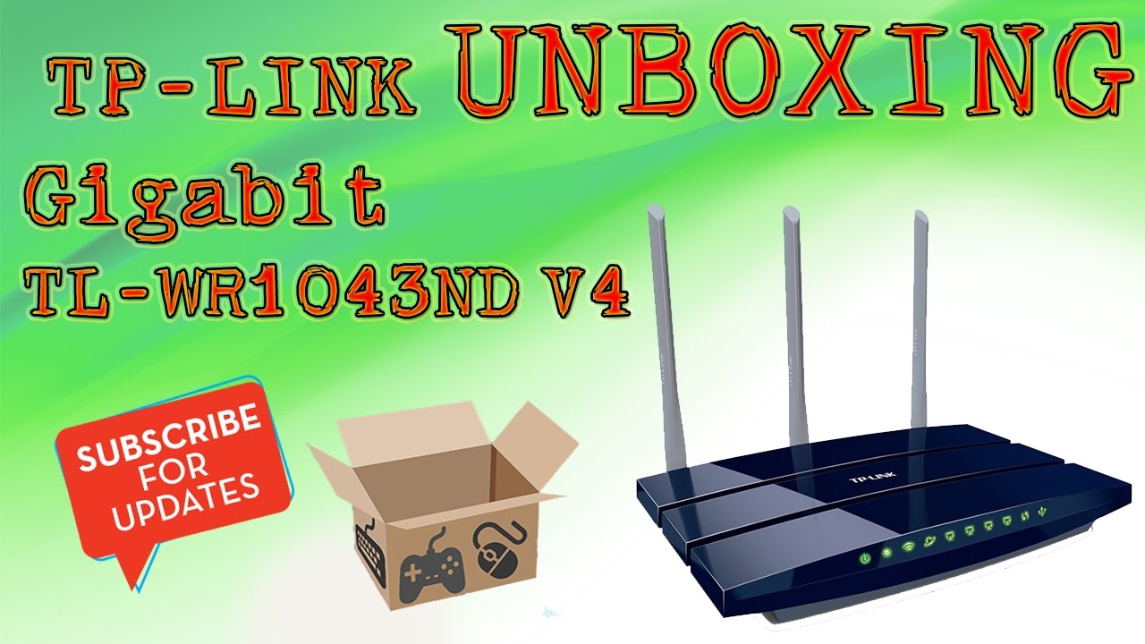 TP-LINK Gigabit TL-WR1043ND V4 - Unboxing[RO] - YouTube